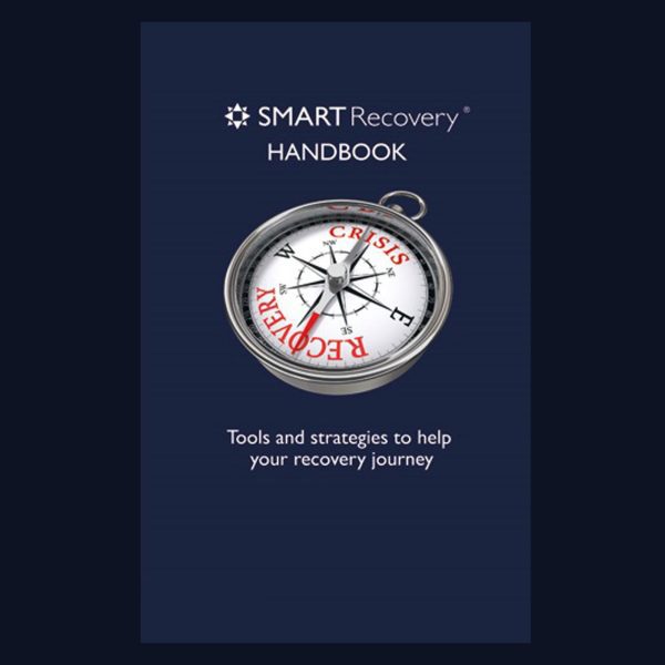 UK SMART Recovery Handbook By SMART Recovery - North Yorkshire Horizons